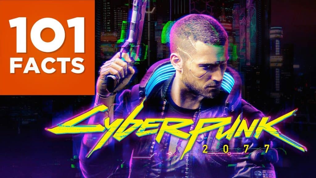Cyberpunk 2077: 101 Facts | Cyberpunk2077mod.com