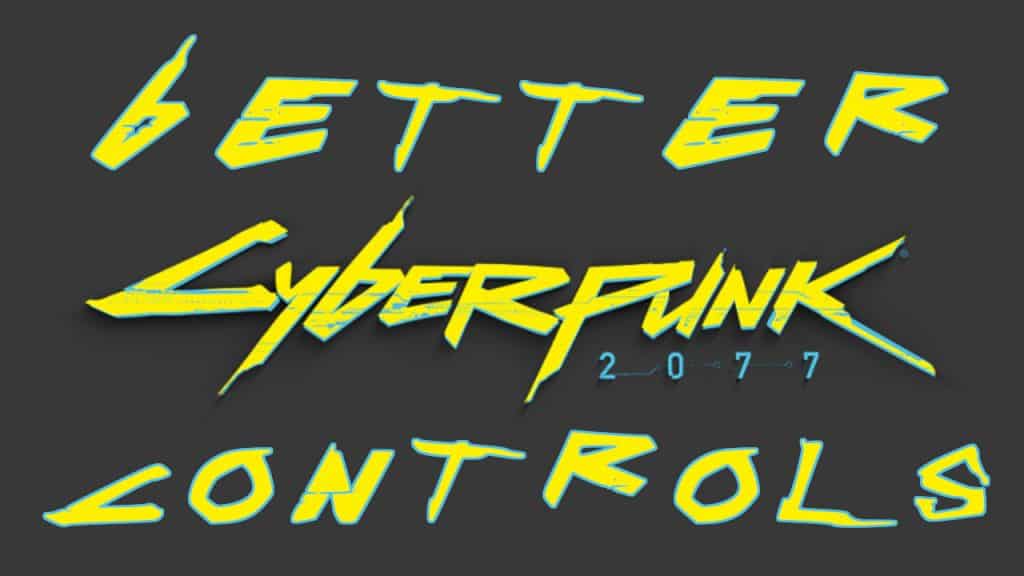 Better Keyboard and Mouse Controls - Cyberpunk 2077 Mod