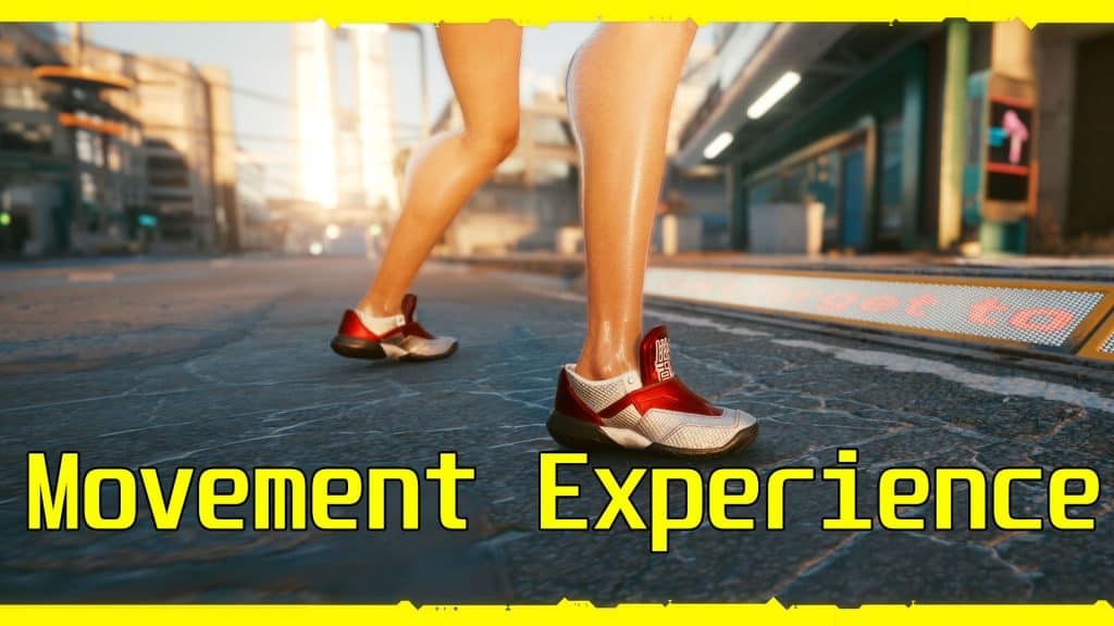 Movement Experience - Cyberpunk 2077 Mod
