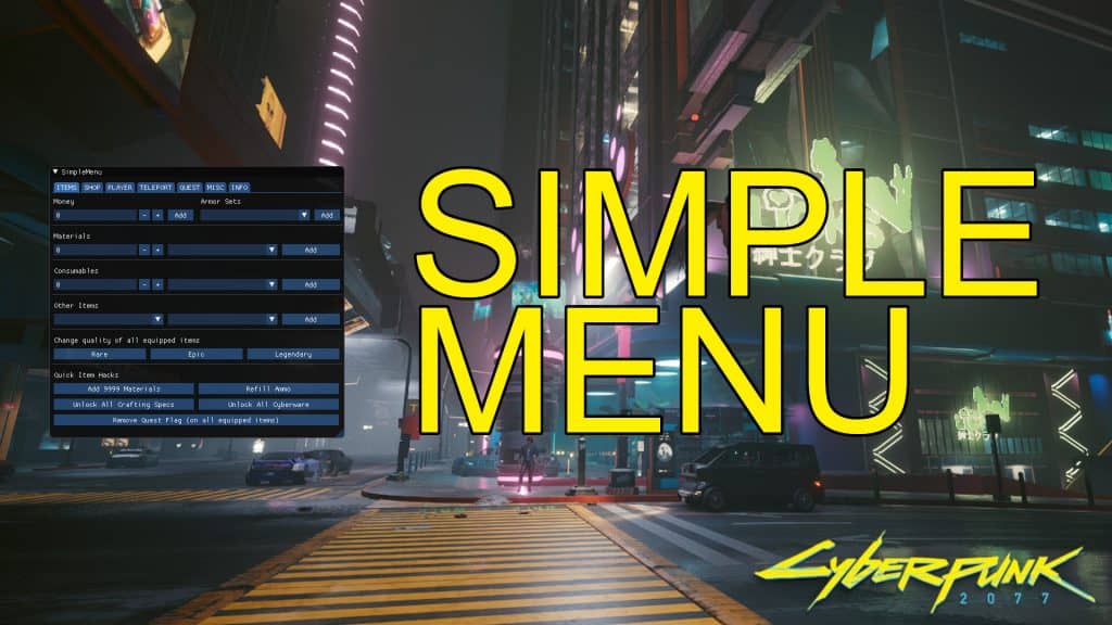 Simple Menu - An In-Game UI including Hotkeys - Cyberpunk 2077 Mod