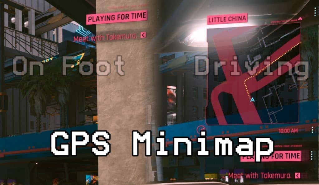 GPS Minimap -- Driving-Only Minimap - Cyberpunk 2077 Mod